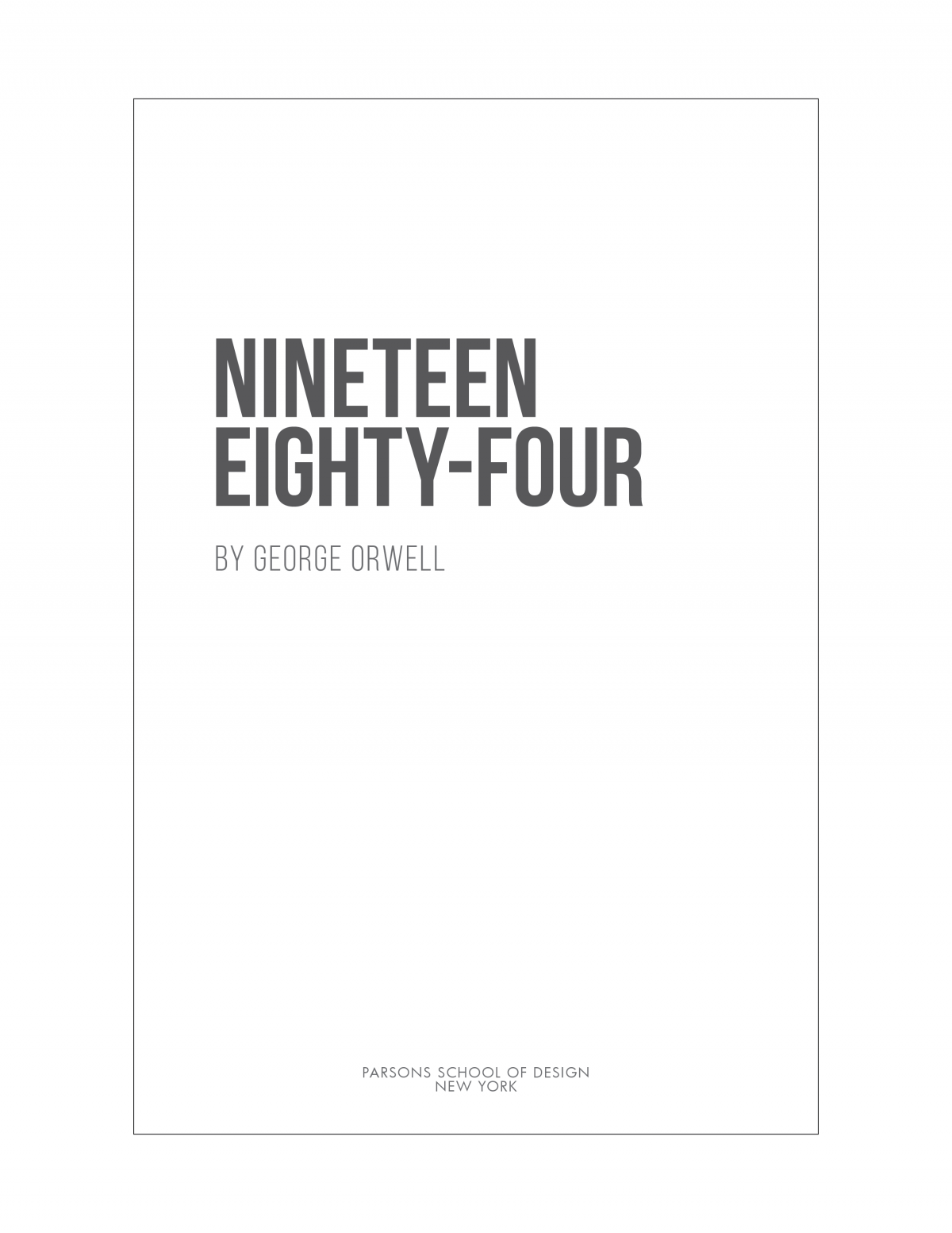Title Page Design for 1984 – Thoughts from the Underground